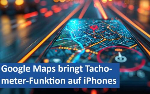 Google Maps bringt Tachometer-Funktion auf iPhones – ExpertenTesten.de