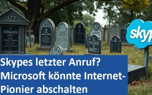 Skypes letzter Anruf? Microsoft könnte Internet-Pionier abschalten ...